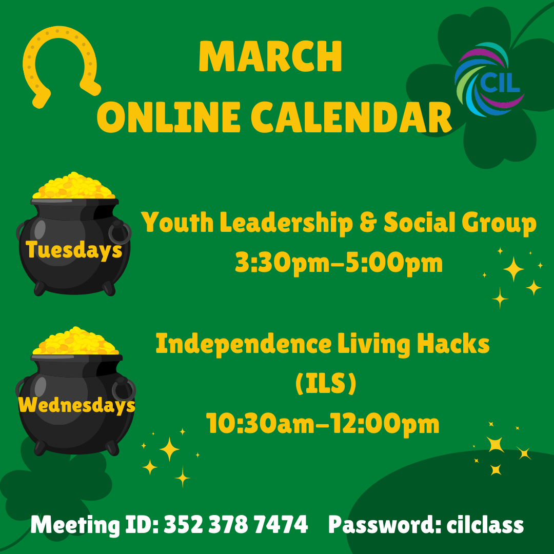 Join us for CIL online activities in March! | Center for Independent ...