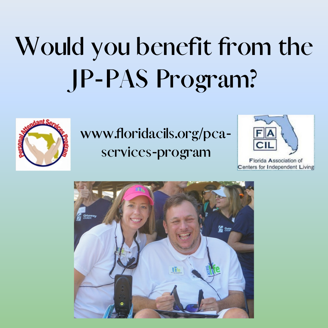 Would you benefit from the JP-PAS program? | Center for Independent ...