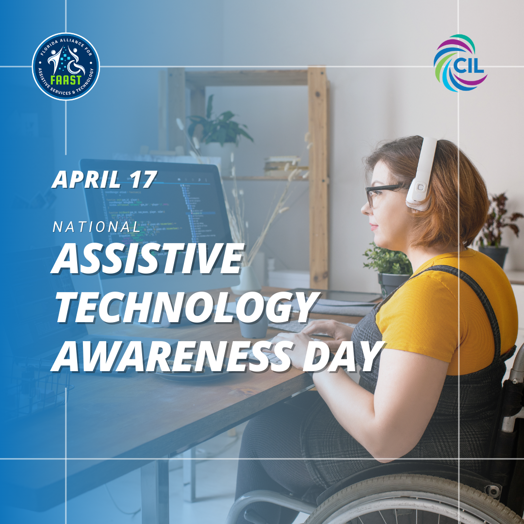 National Assistive Technology (AT) Awareness Day! | Center for Independent Living of North ...